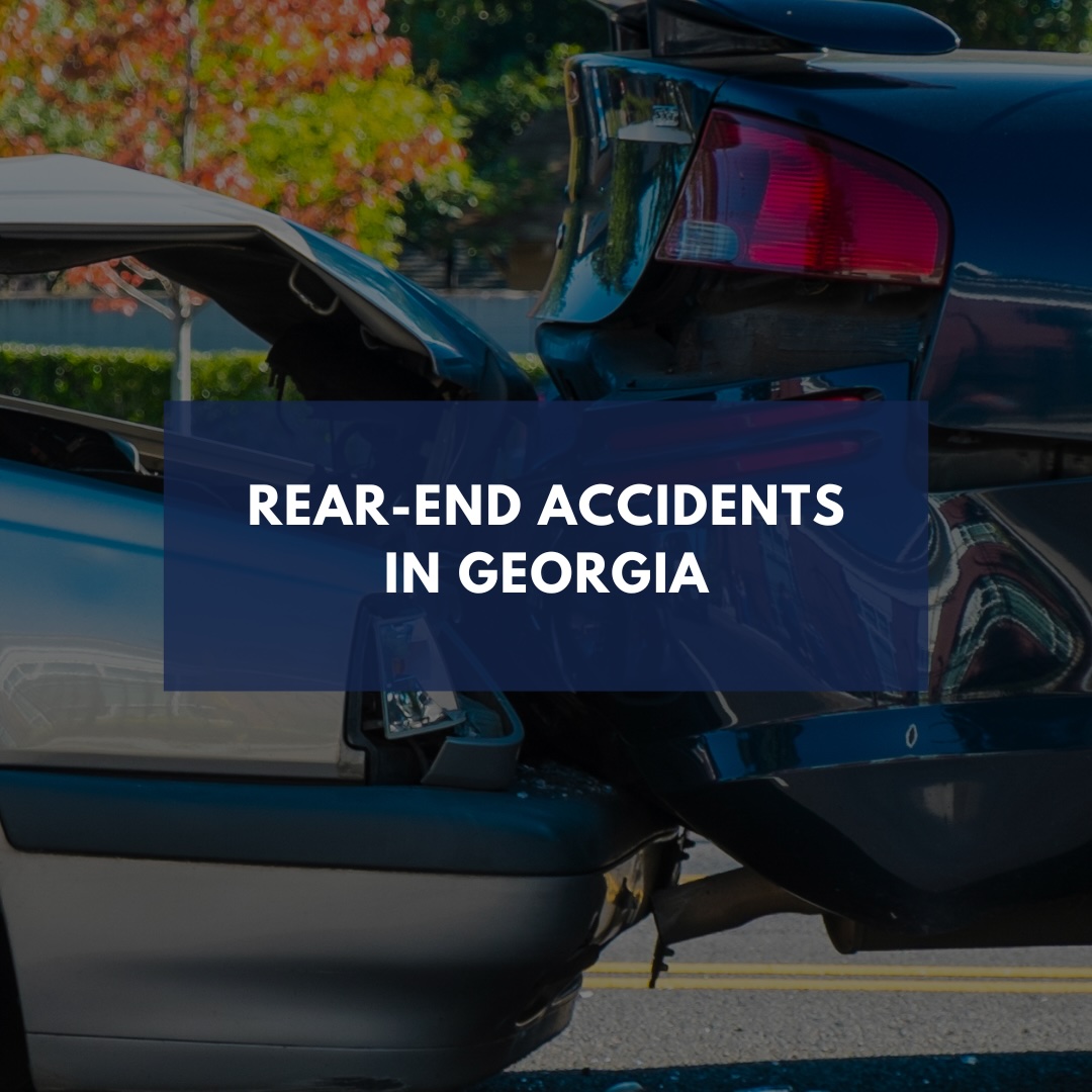 Rear-Ended in Georgia? Fault, Injuries, Settlement Value & Next Steps ...