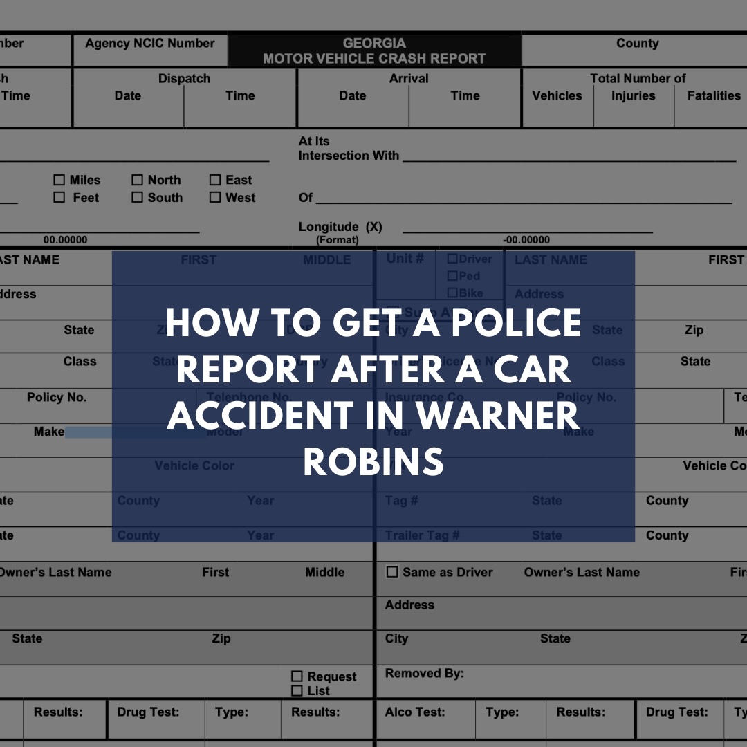 How to Get a Warner Robins, GA Police Report After a Car Accident ...